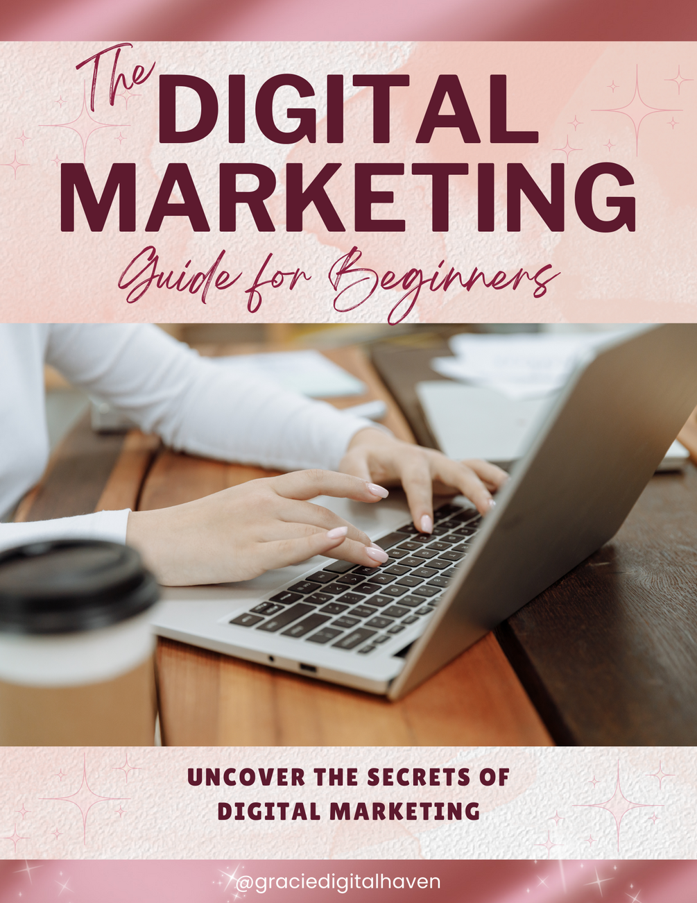 The Digital Marketing Guide for Beginners
