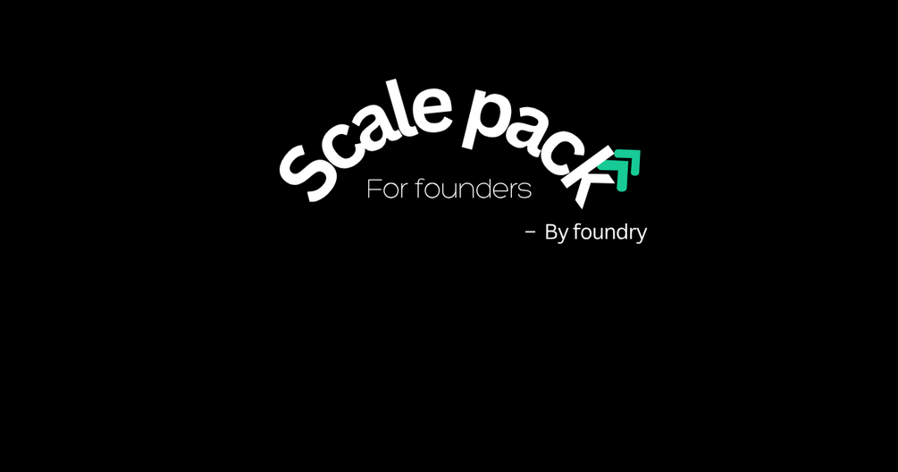 Scale pack for founders