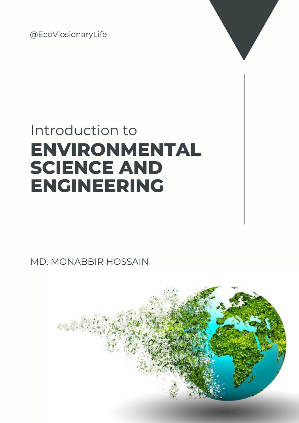Introduction to Environmental Science and Engineering