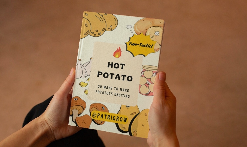 Hot Potato - 50 Ways To Make Potatoes Exciting