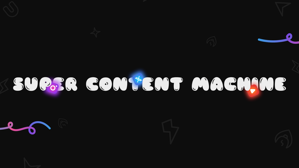 Super Content Machine