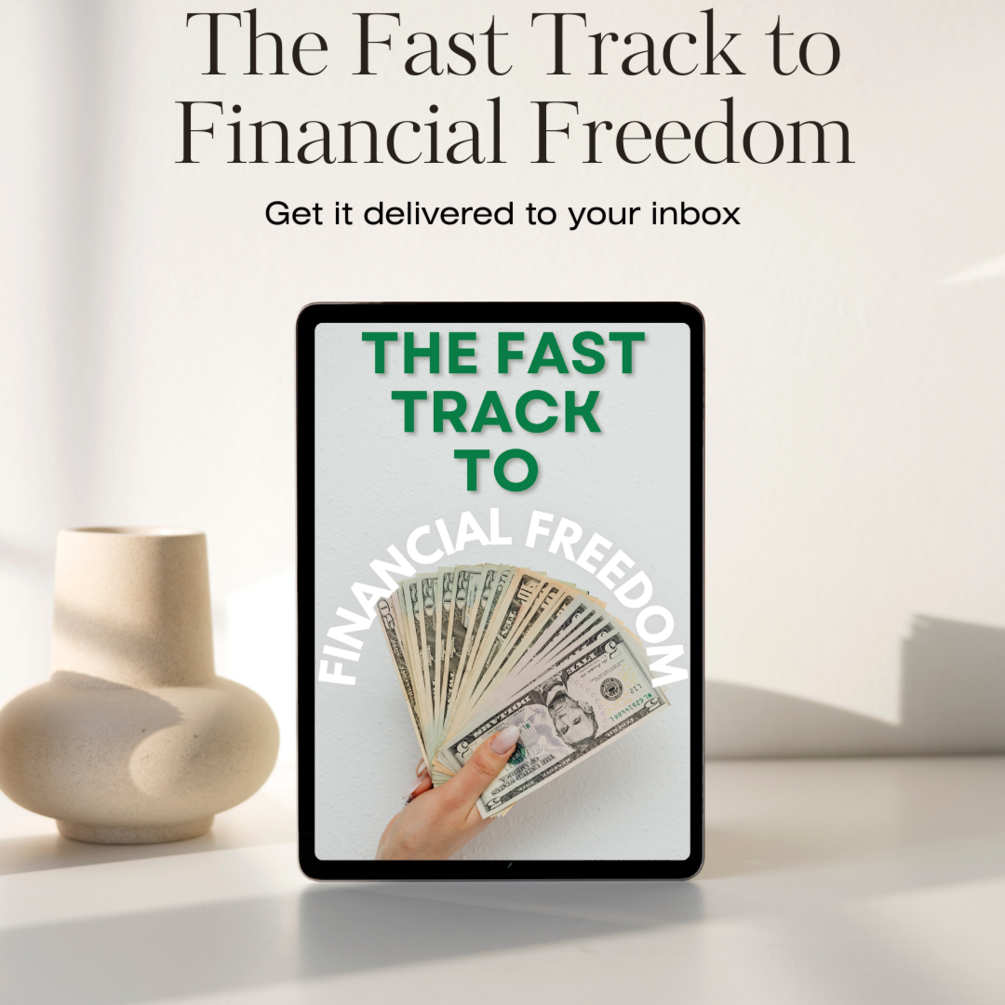 The Fast Track to Financial Freedom: A Step-by-Step Guide to Building ...