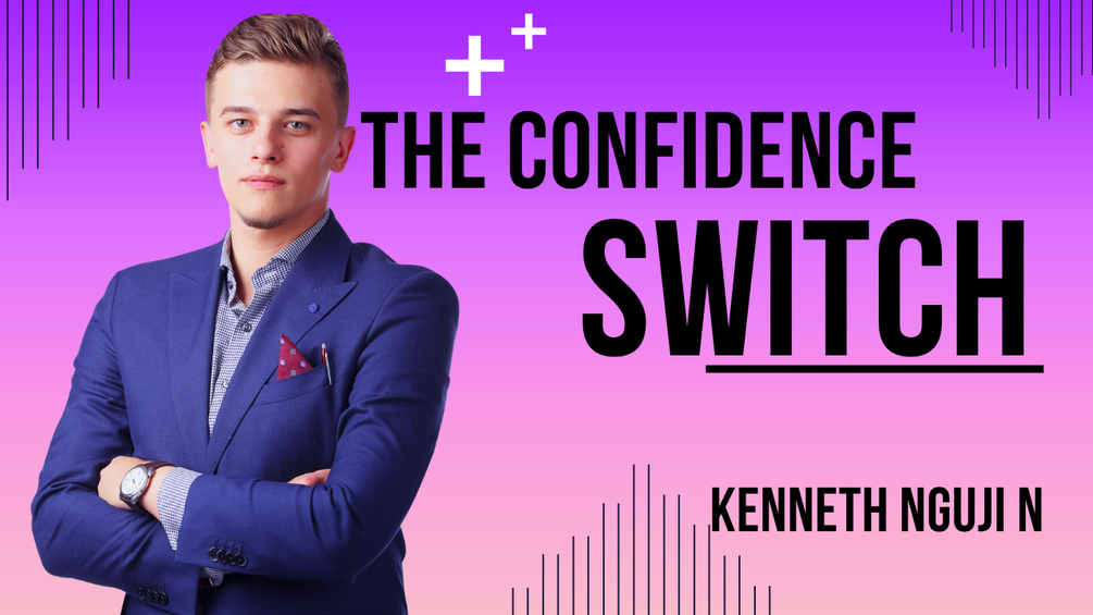 THE CONFIDENCE SWITCH