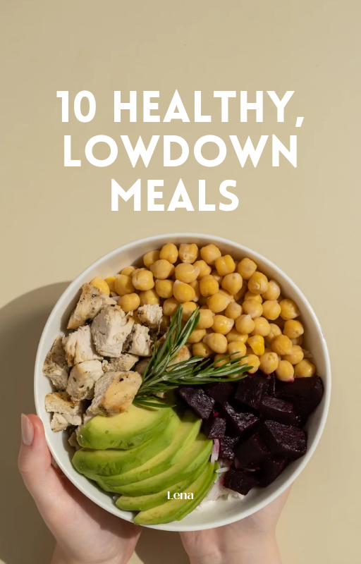 10 healthy lowdown meals
