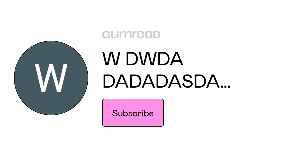 W DWDA DADADASDA DADADDDAS