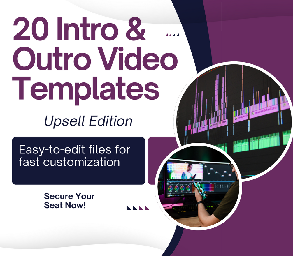 20 Intro & Outro Video Templates – Upsell Edition