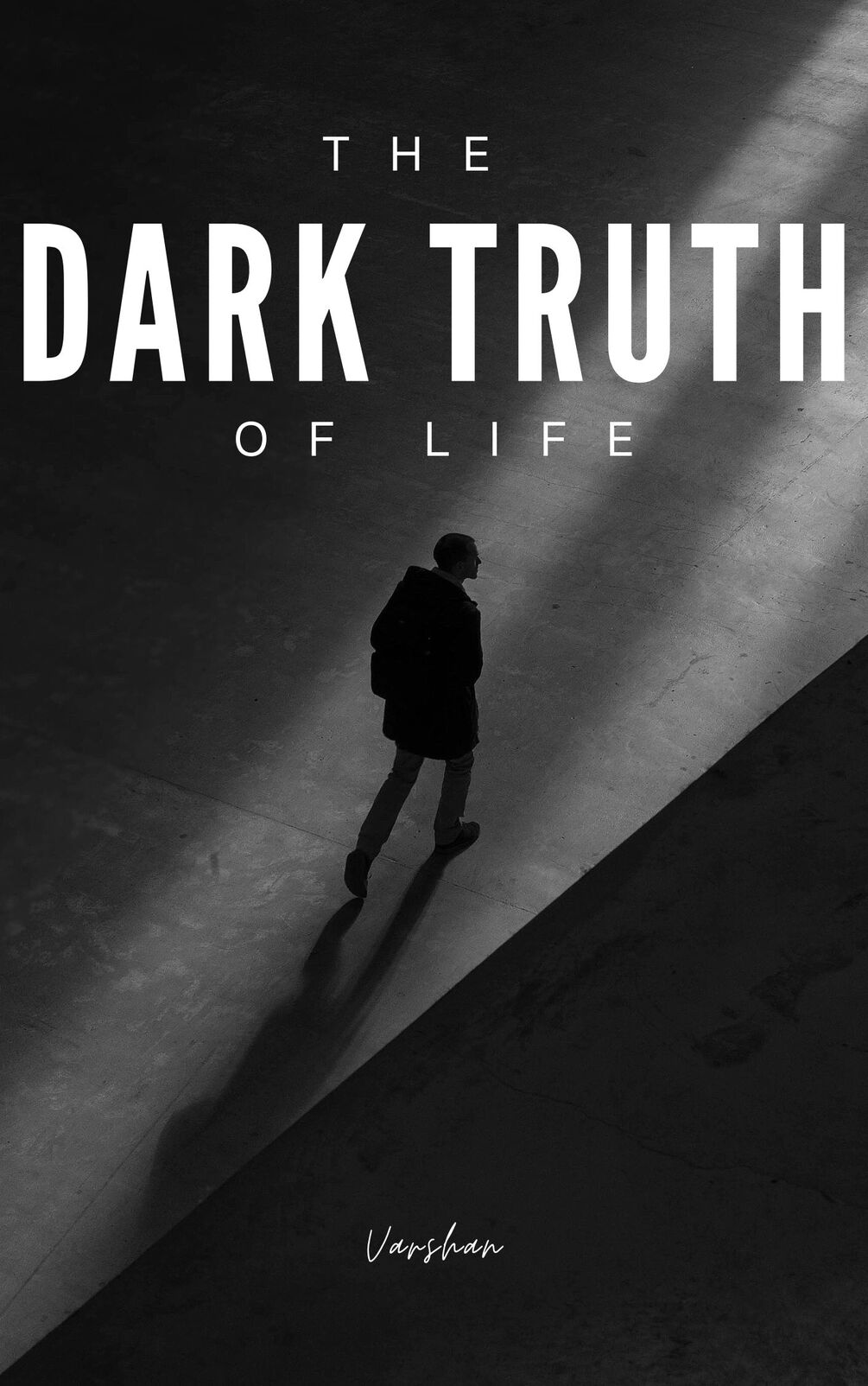 The Dark Truth Of Life