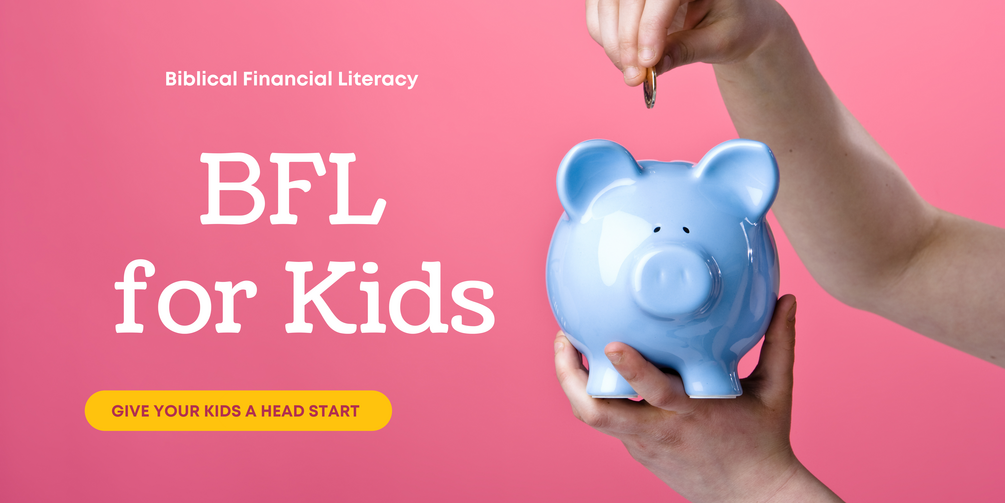 Money Smarts for Kids: A Biblical Financial Literacy Course