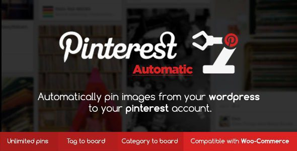 Pinterest Automatic Pin WordPress Plugin – Auto Pin Images from WordPress