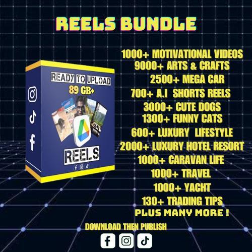 89+ GB READY-TO-UPLOAD REELS BUNDLE
