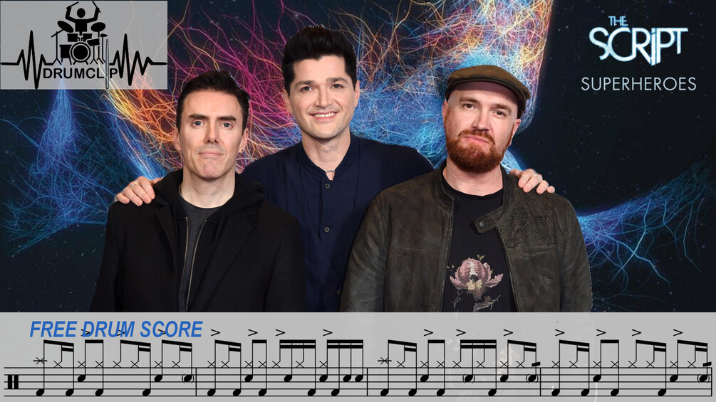 The Script - Superheroes (live lounge) (Drum Sheet Music)