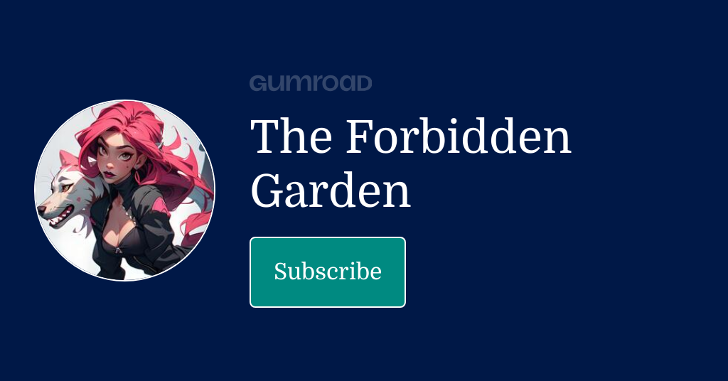 The Forbidden Garden