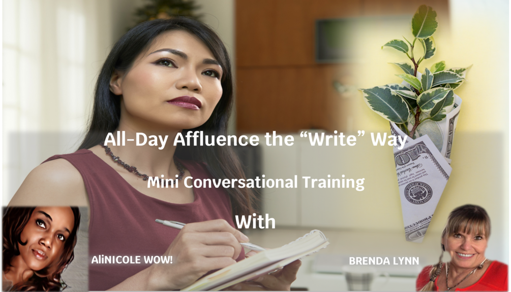 All-Day Affluence the "Write" Way Mini Conversational Training