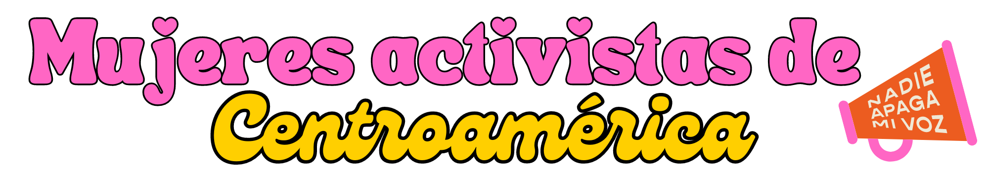 Mujeres activistas de Centroamérica