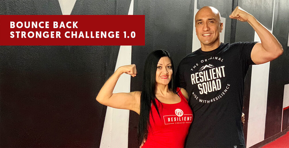 Bounce Back Stronger Challenge 1.0