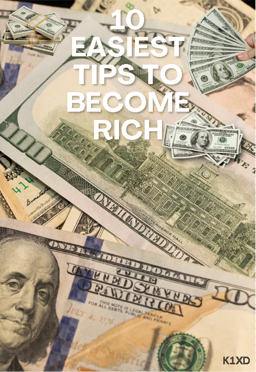 10 Easiest Tips to Become Rich