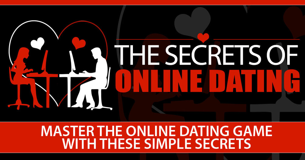 The Secrets Of Online Dating