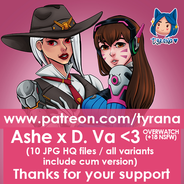 Overwatch Ashe x D. Va - Tyrana