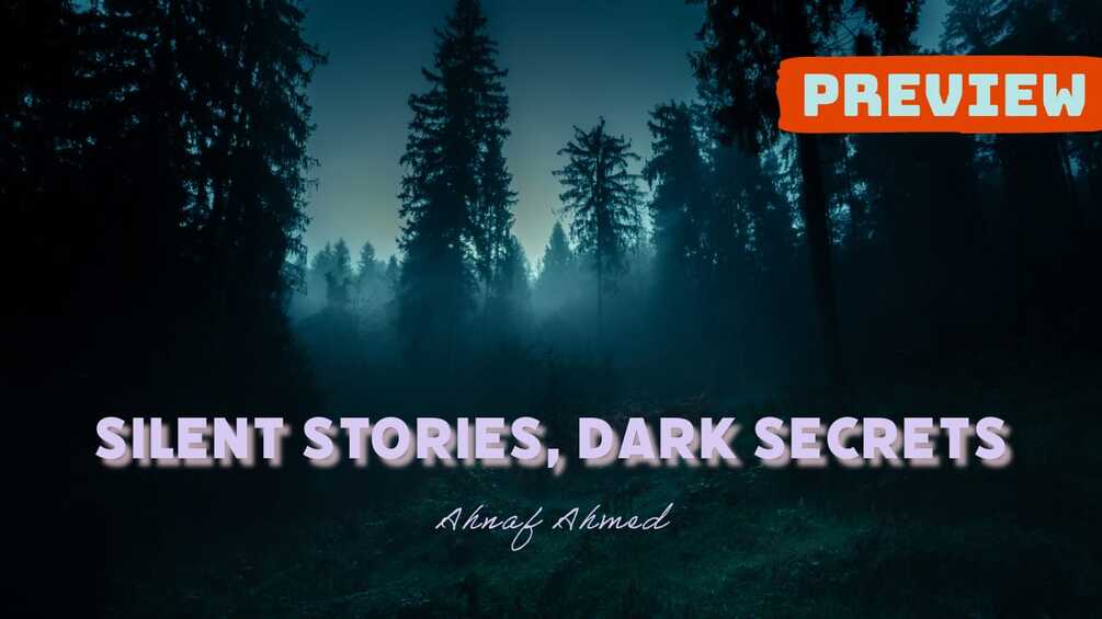 Silent Stories, Dark Secrets! [FREE PREVIEW] (PDF EBOOK)