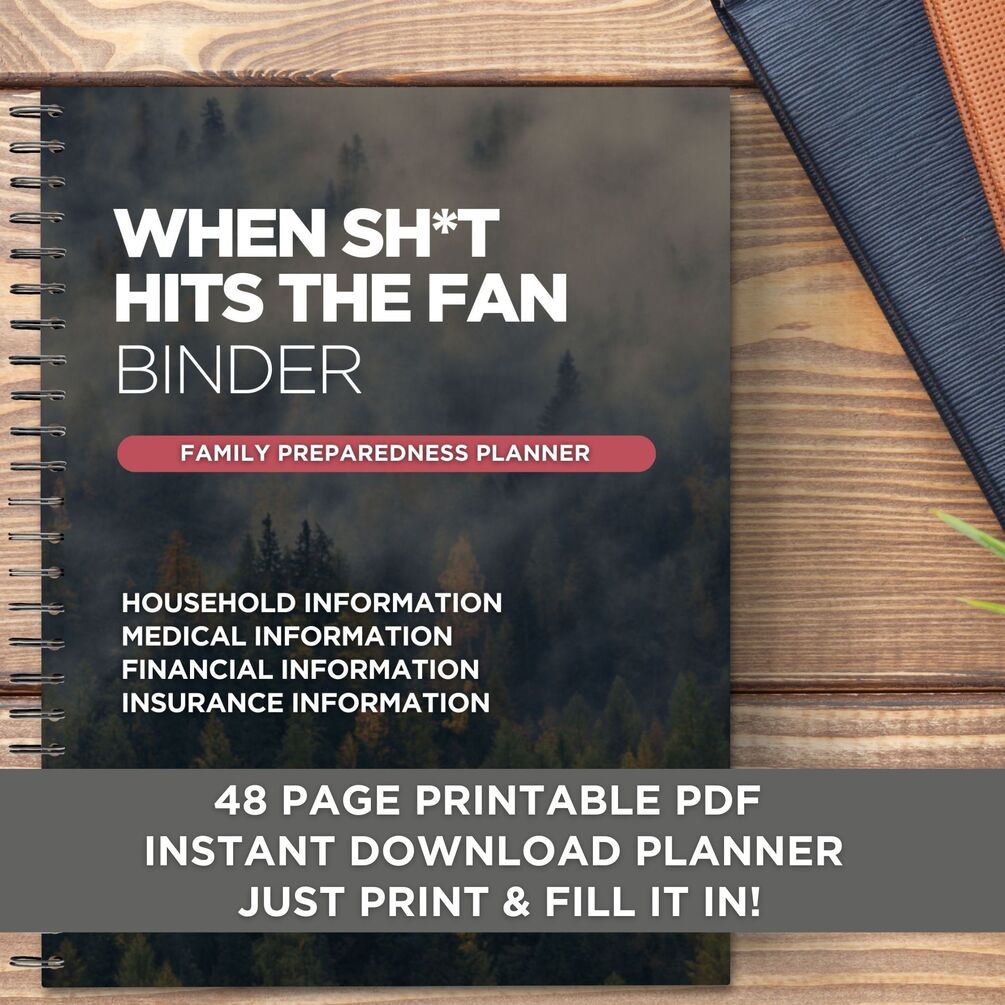 When Sh*t Hits The Fan Binder
