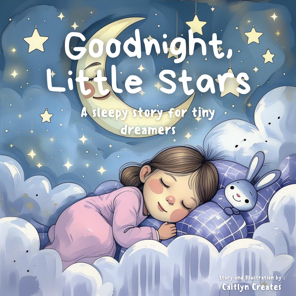 Goodnight, Little Stars – A Whimsical Bedtime Story for Toddlers ...