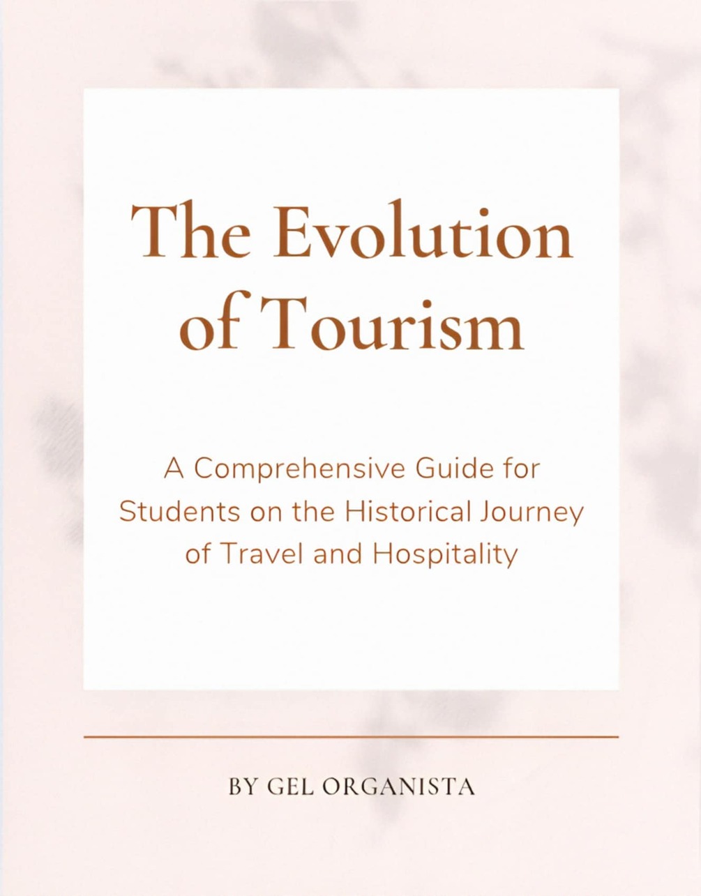 The Evolution of Tourism: A Comprehensive Guide for Students on the ...