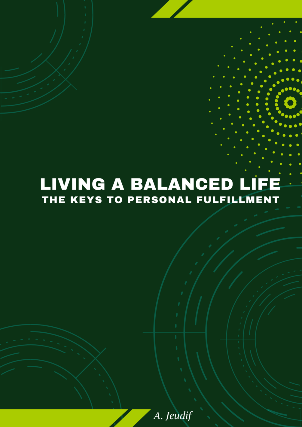 Living a Balanced Life: Keys to Personal Fulfillment