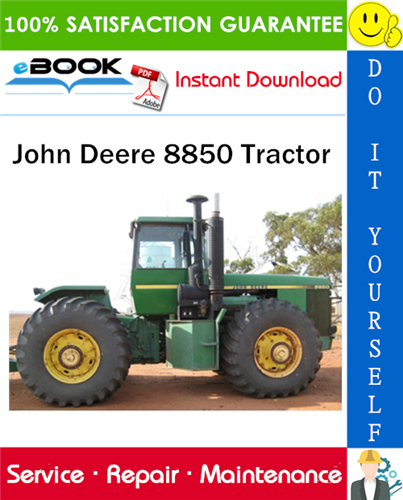 John Deere 8850 Tractor Technical Manual