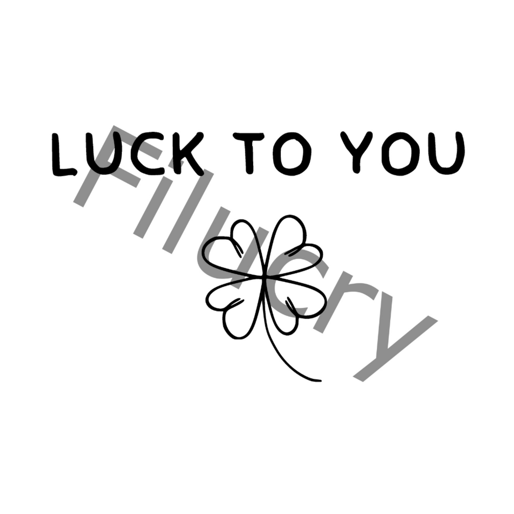 Luck to you shamrock SVG, PNG, JPG, PDF