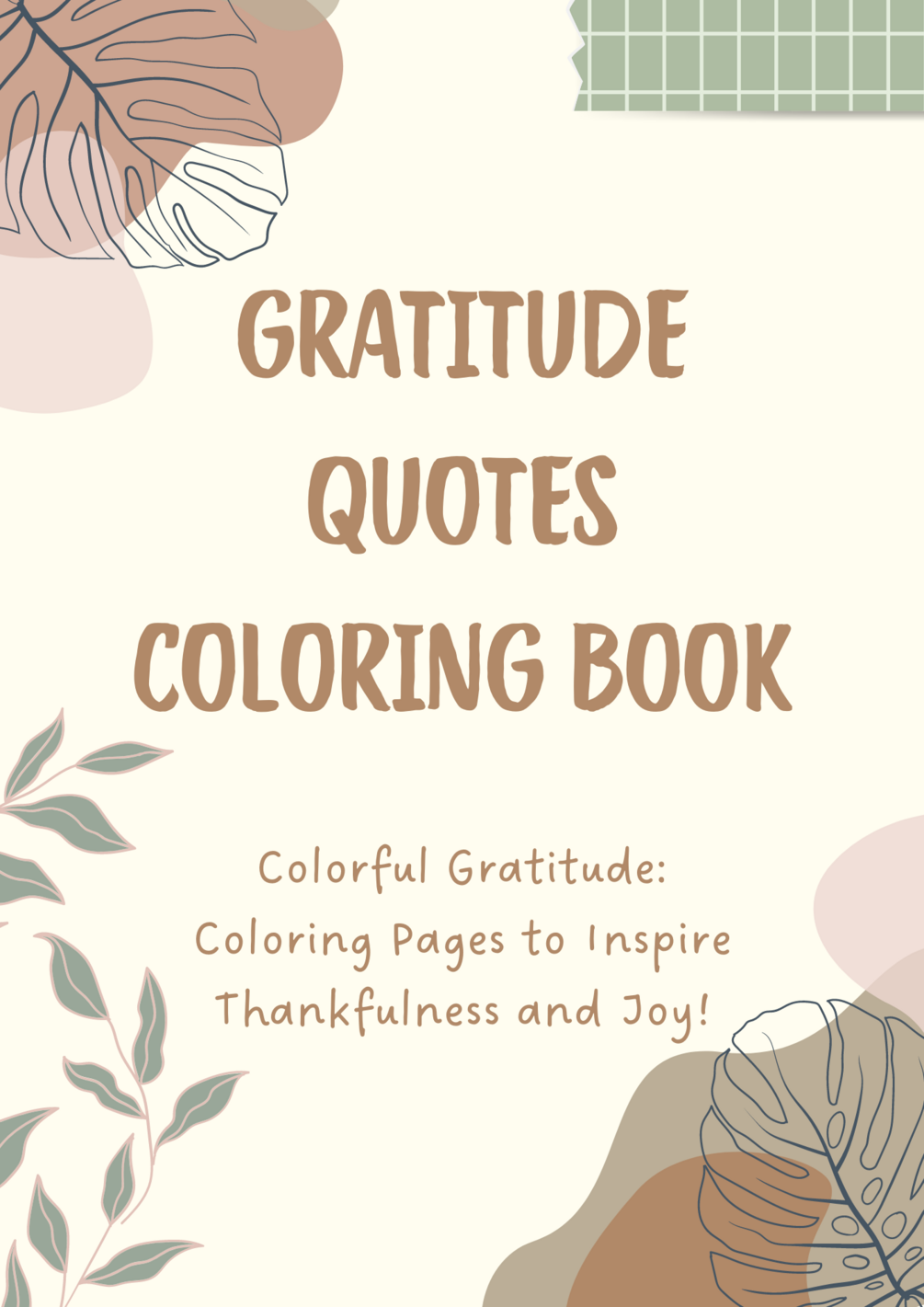 Gratitude Quotes Coloring Book Pages (PDF)