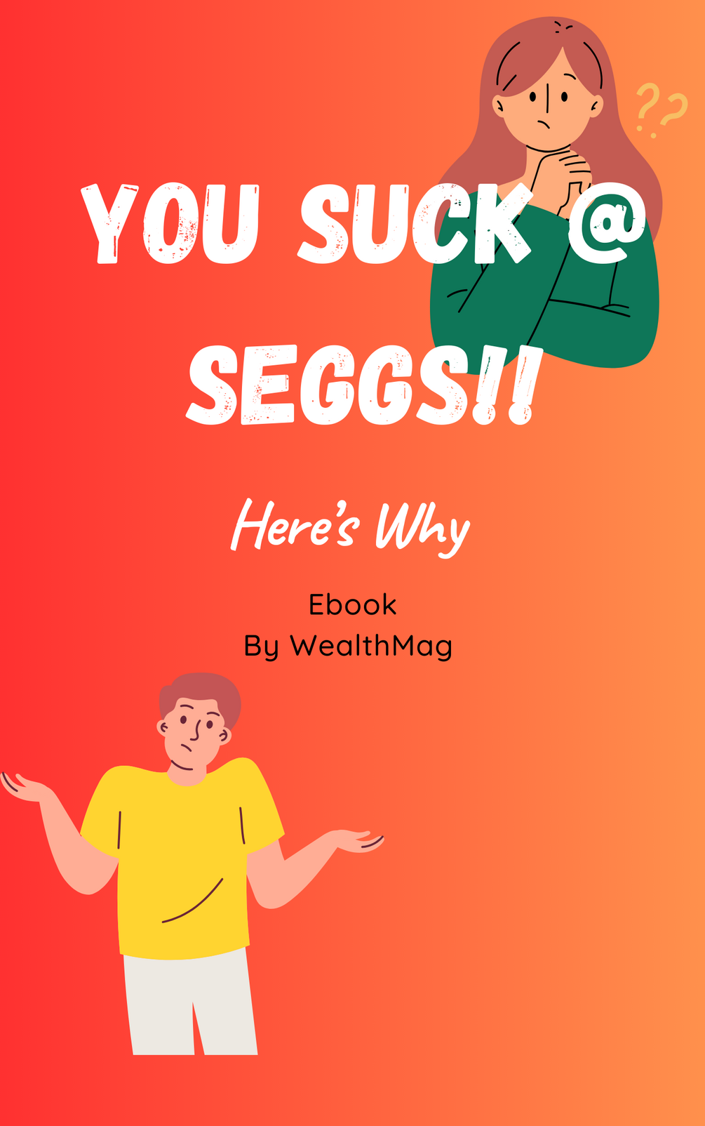 YOU SUCK @ SEGGS