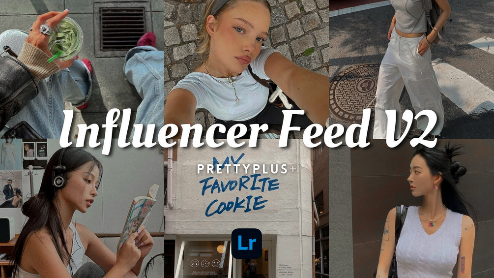 Influencer Feed V2 - Lightroom Preset | iOS & Android | PC Windows & Mac
