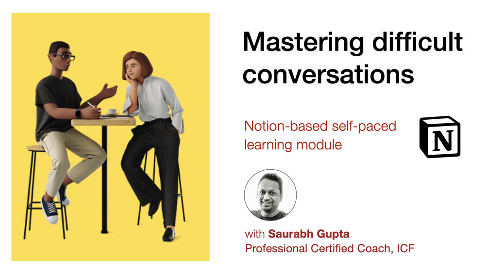 Mastering difficult conversations - a workbook