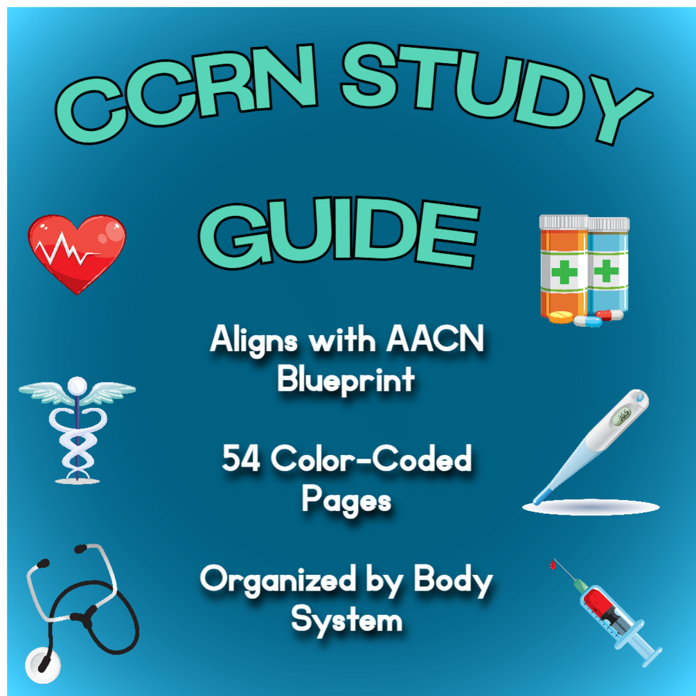 CCRN Study Guide / CCRN Exam Review - AACN Blueprint Aligned ...