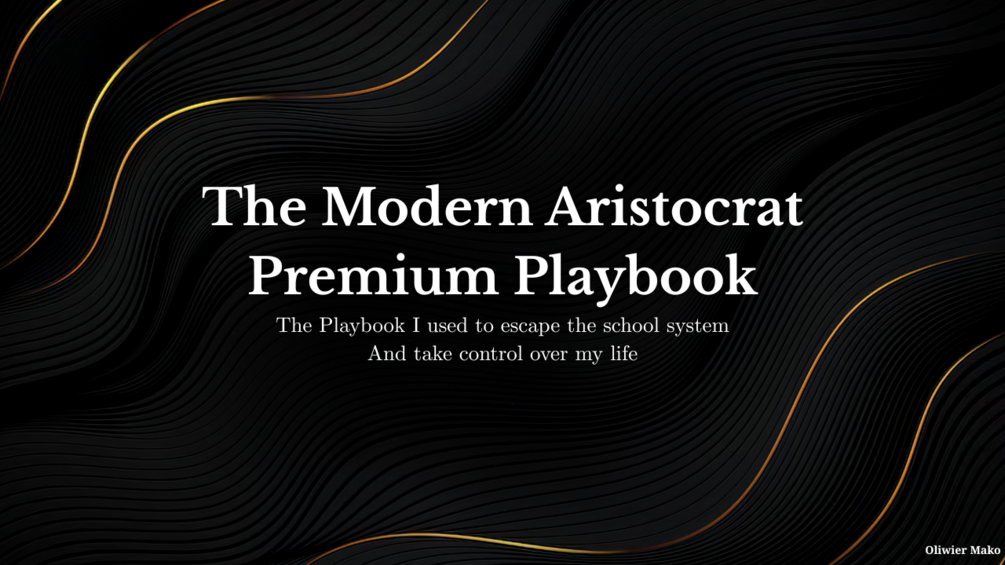 The Modern Aristocrat Premium Playbook