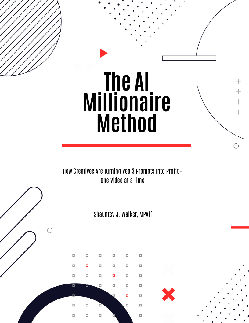 The AI Millionaire Method - How Creatives are Turning Veo 3 Prompts in Profits - One Video at a Time