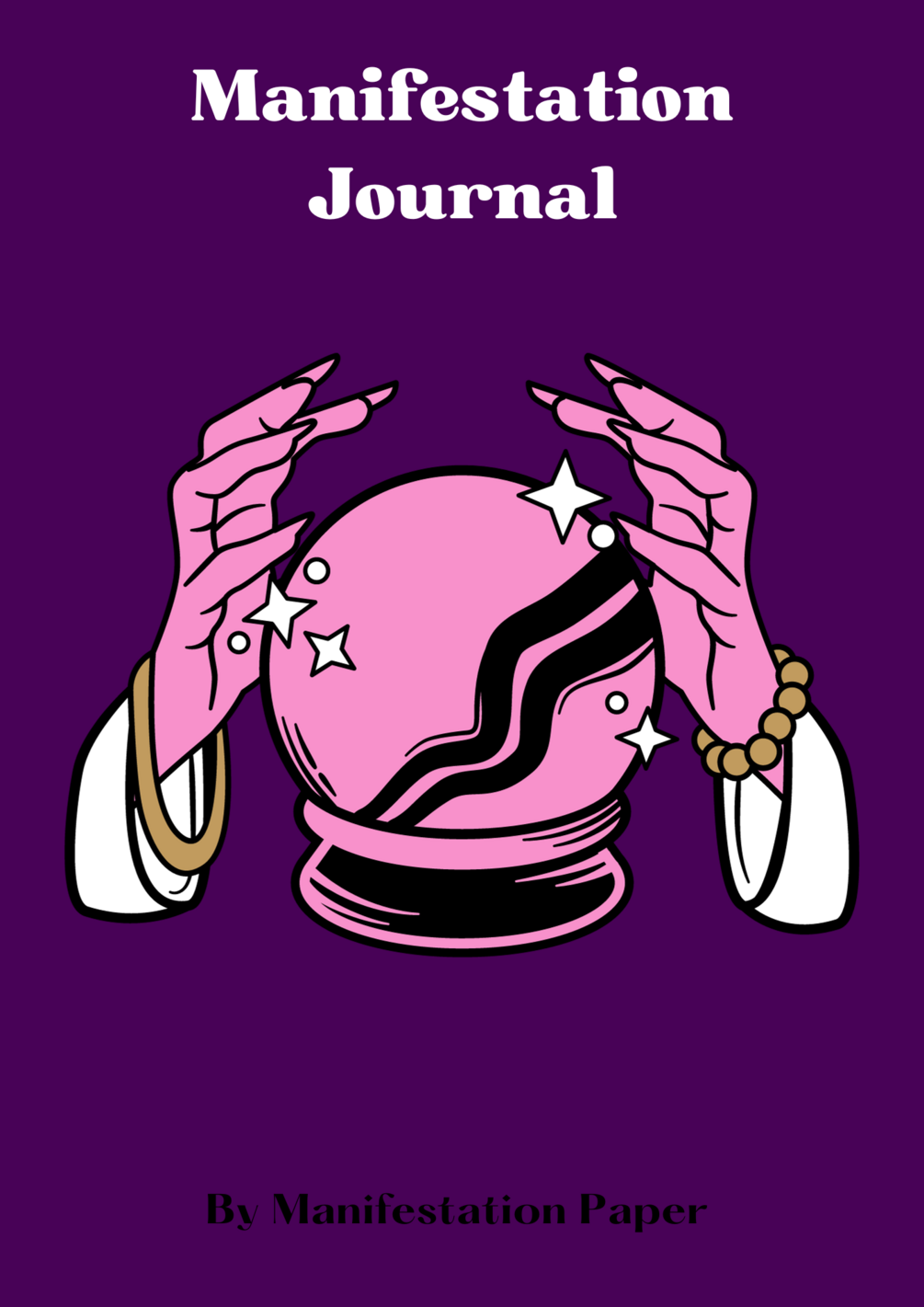 Manifestation Journal