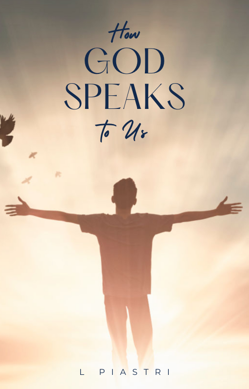 HOW GOD SPEAKS TO US