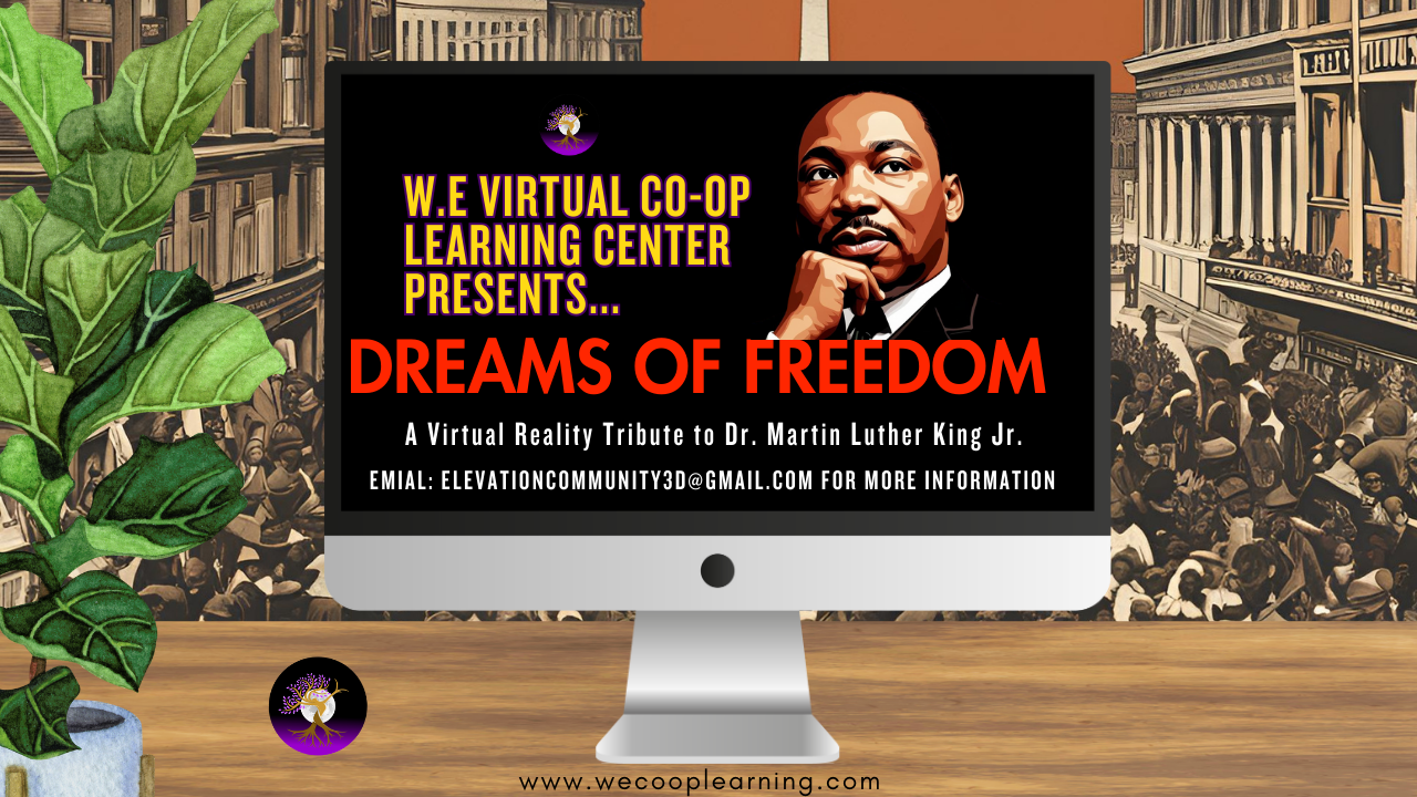 Dreams of Freedom - A Virtual Reality Tribute to Dr. Martin Luther King Jr.