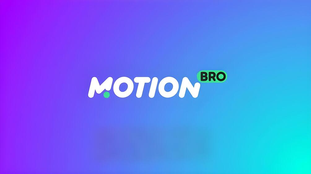 Motion Bro - 2020 to 2022