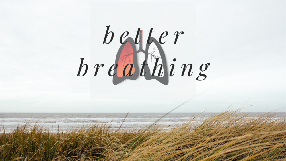 Better Breathing