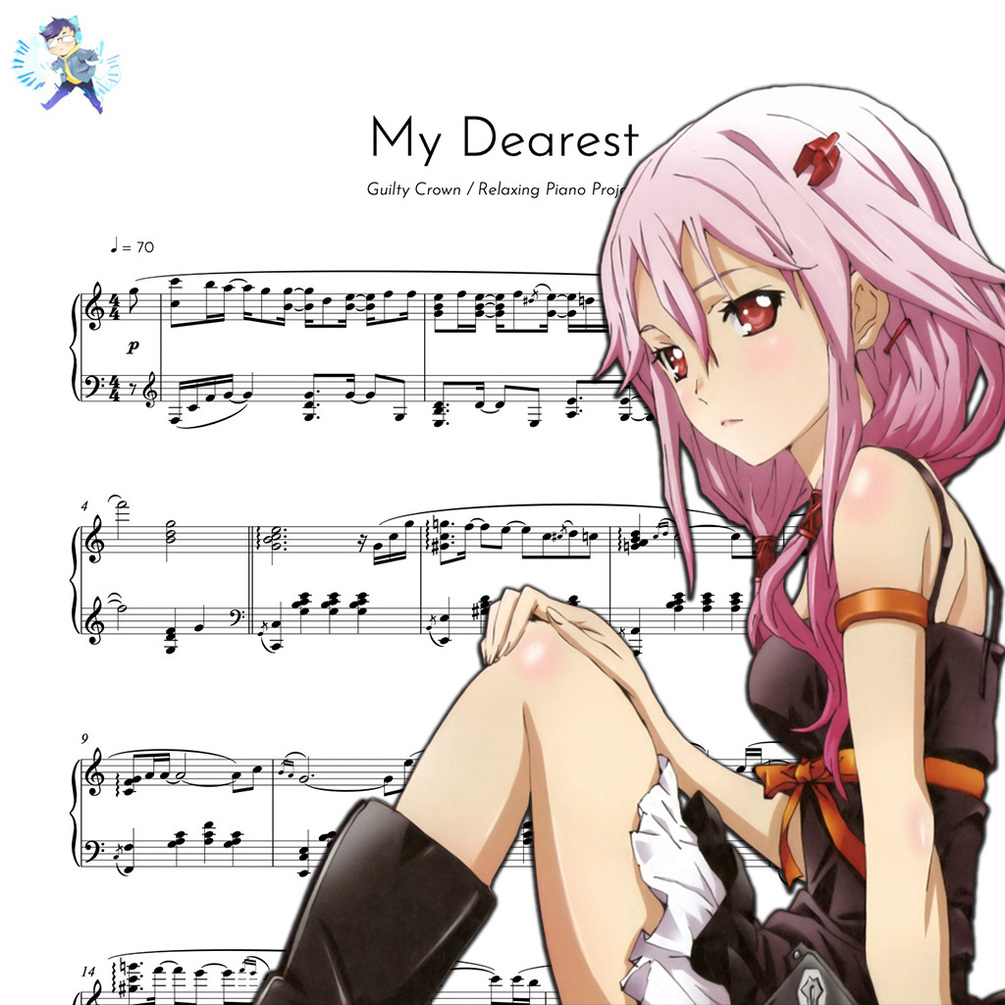 Guilty Crown 罪惡王冠 - My Dearest - Relaxing Piano Project