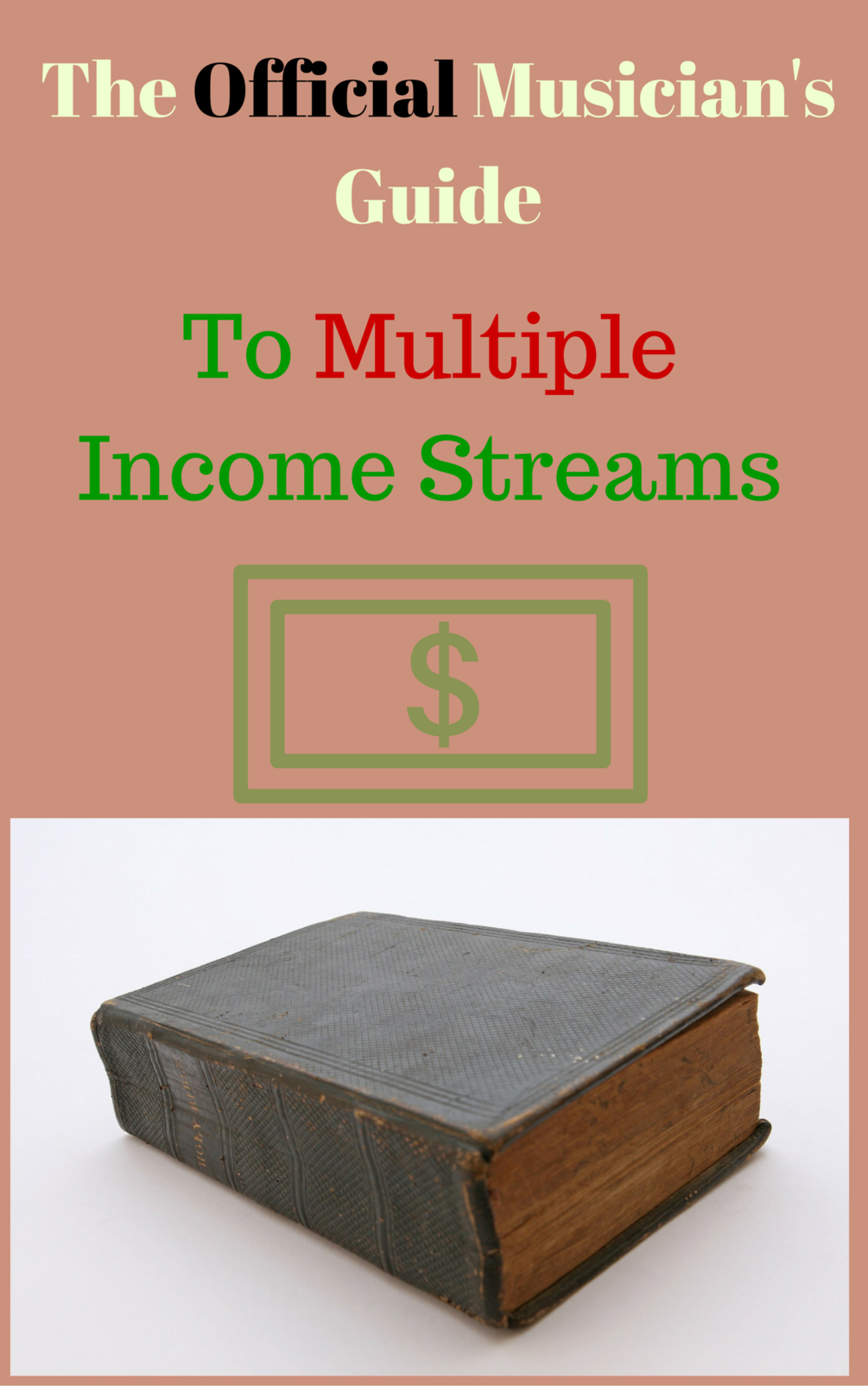 The Official Musician's Guide To Multiple Income Streams