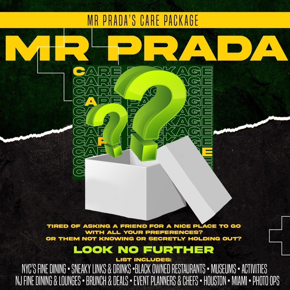 Mr Prada’s Care package.