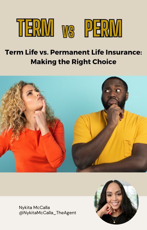 Term Life vs. Permanent Life Insurance: Making the Right Choice