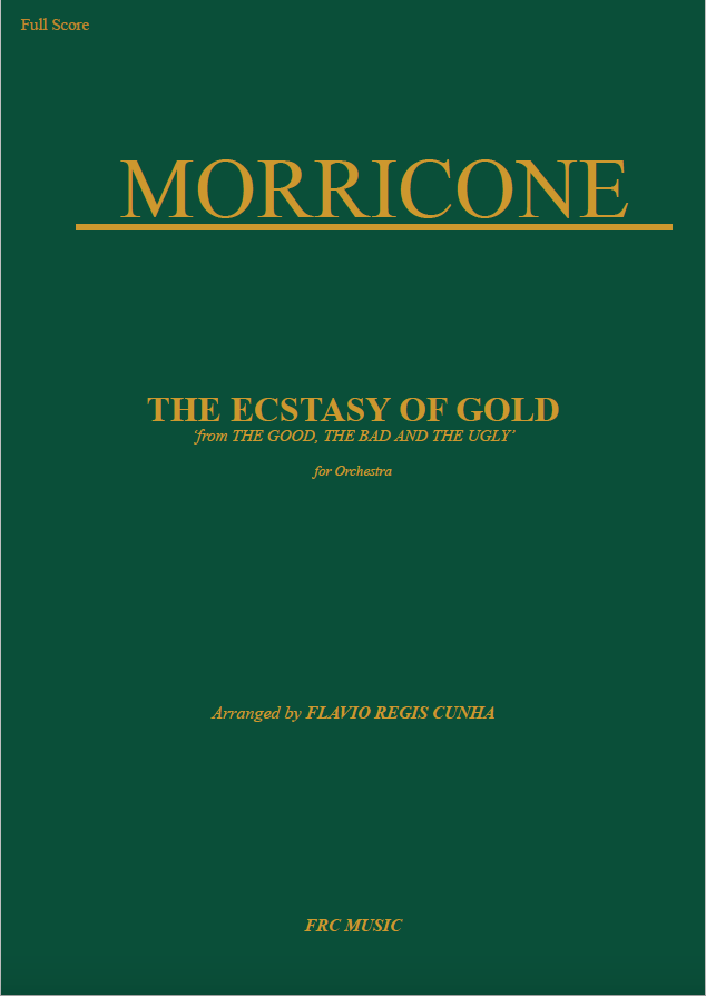 The Ecstasy Of Gold from The Good, the Bad and the Ugly (Full Score ...