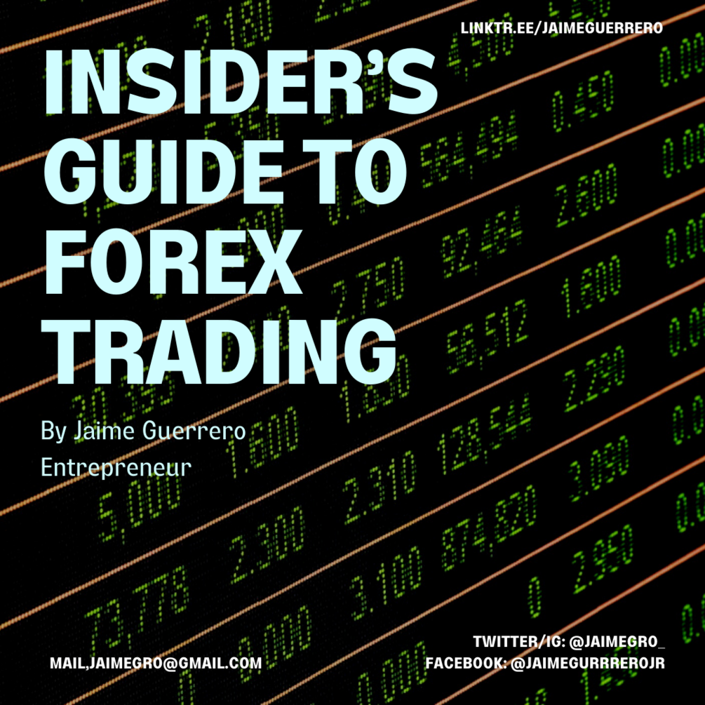 Insider's Guide to Forex Trading