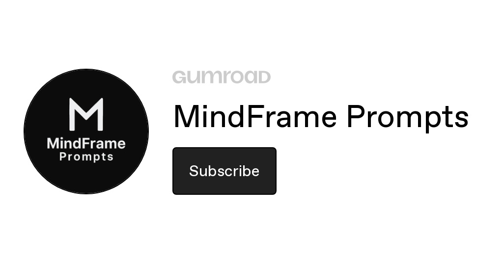 MindFrame Prompts