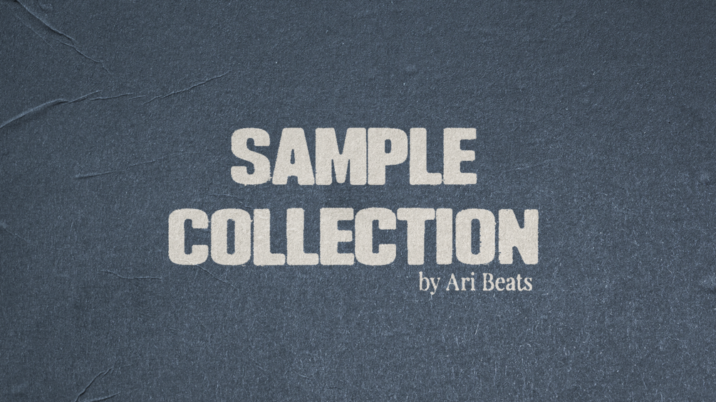 Ari Beats Sample Collection
