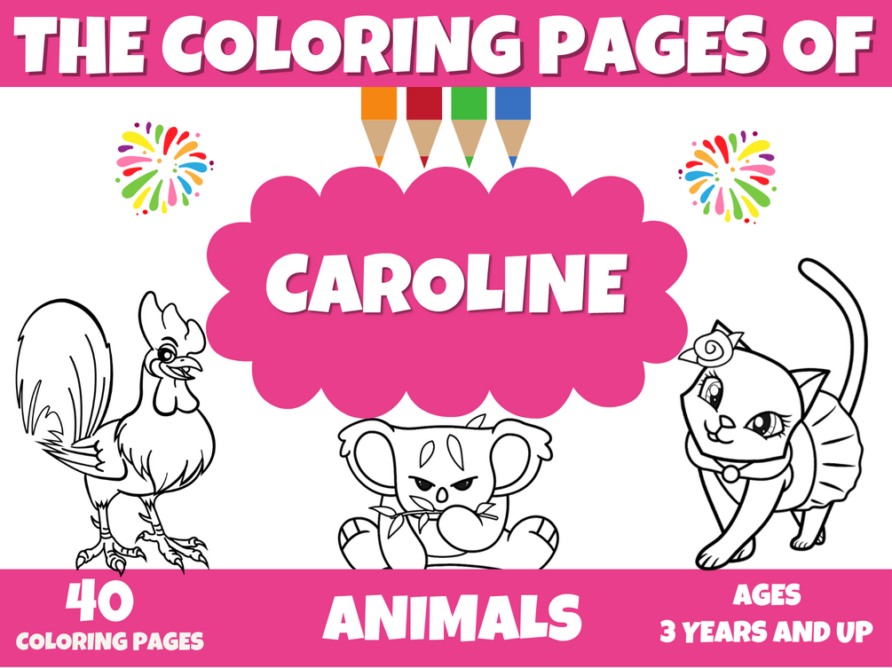 CAROLINE Coloring Pages, Animal coloring book for children named ...